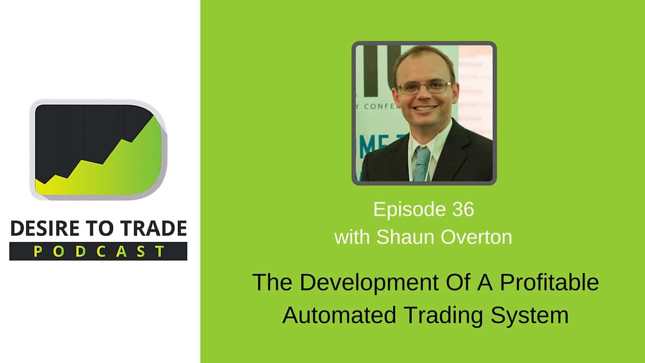 Development Of An Automated Trading System - Shaun Overton (#036)